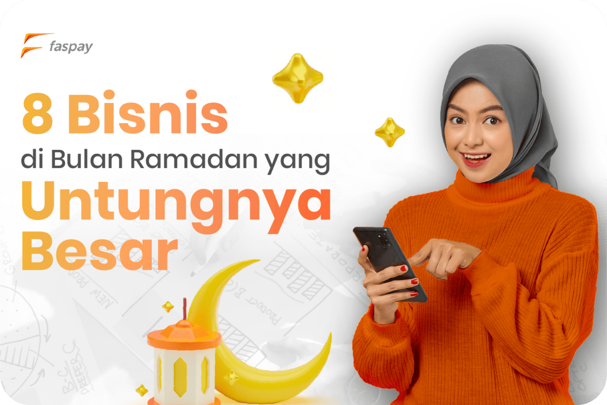 8 Ide Jualan Bulan Ramadhan yang Untung Besar